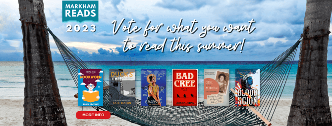 Get Ready for Markham Reads 2023! | Markham Public Library