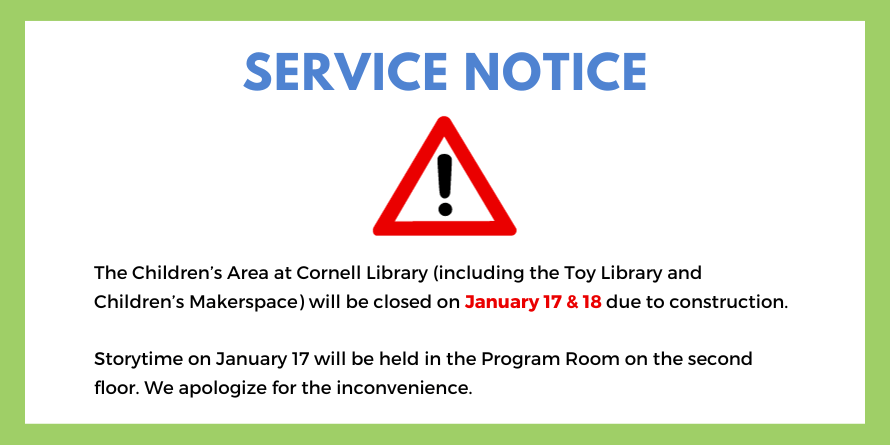 Service Notice – Cornell Library Children’s Area | Markham Public Library